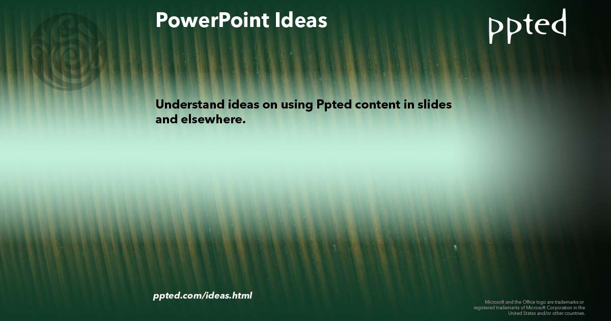 PowerPoint Ideas